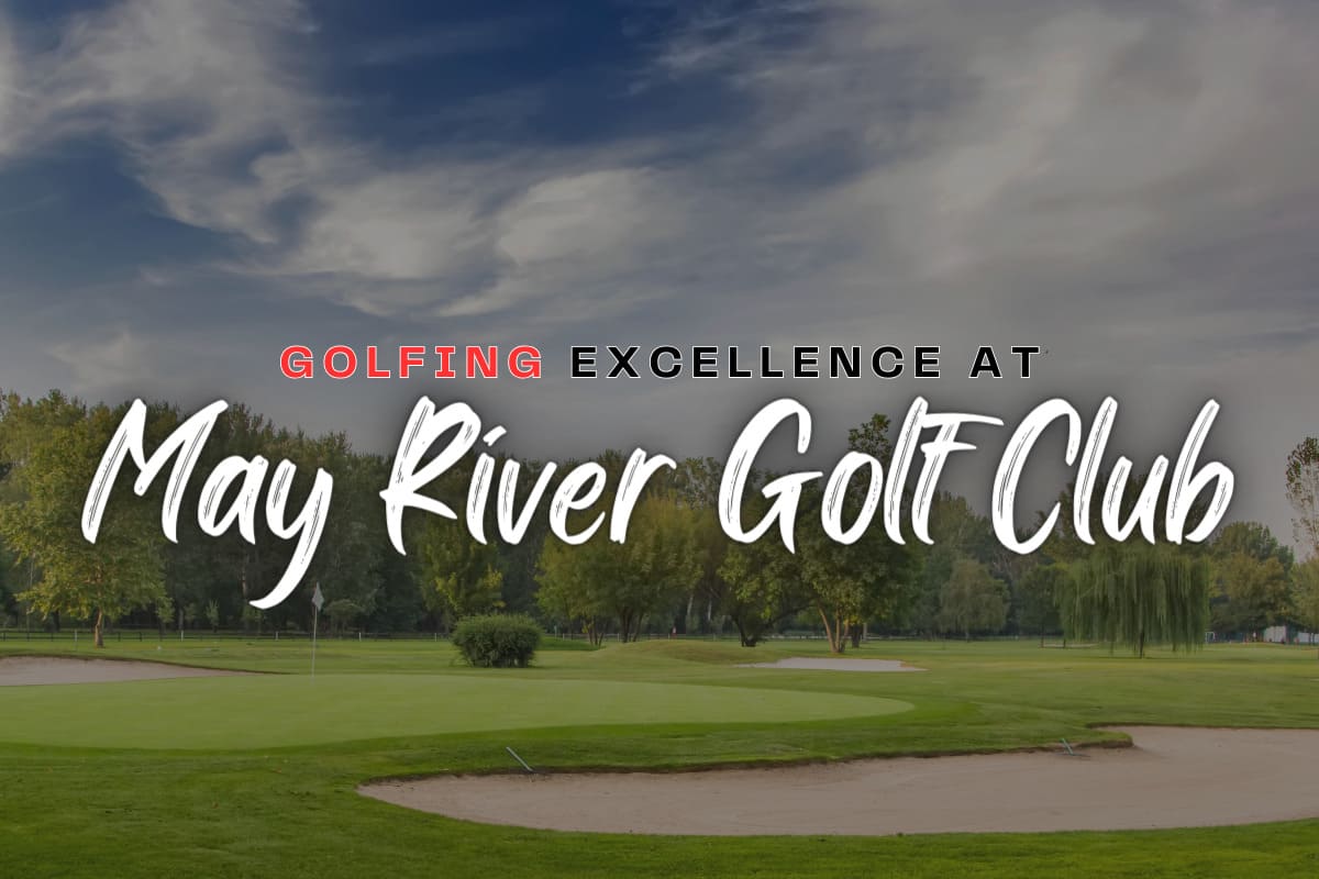 Experience Golfing Excellence at May River Golf Club